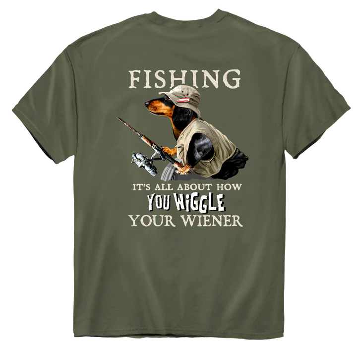 2832 - Fishing Wiggle Your Weiner T Shirt – D & D Outfitters